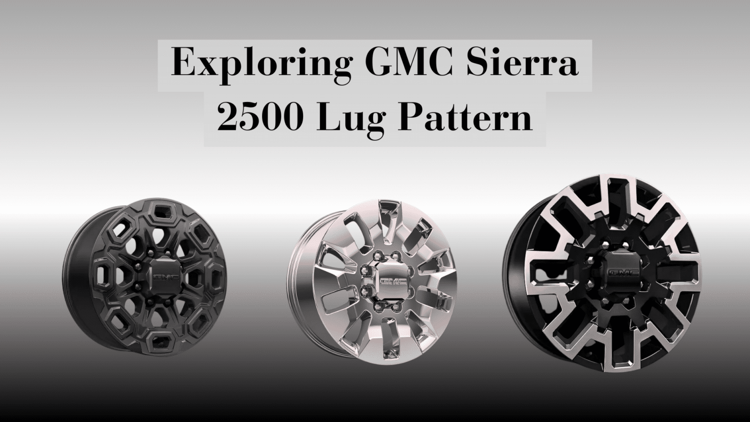 GMC Sierra 2500 Lug Pattern: My Honest Review - Opple House