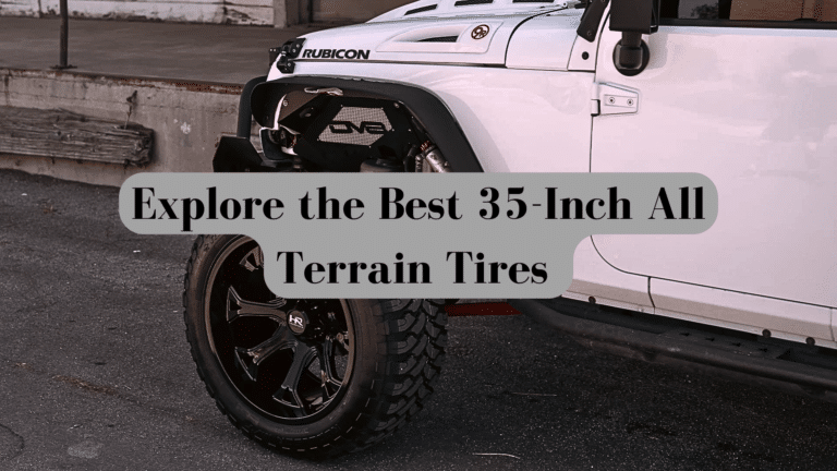 My Guide to 35 Inch All Terrain Tires - Opple House