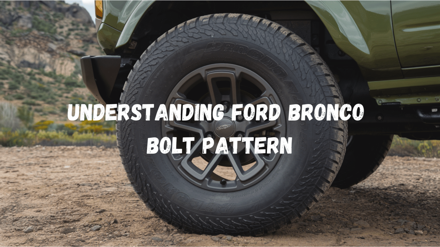 My Guide to Understanding Ford Bronco Bolt Pattern - Opple House