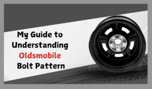My Guide to Understanding Oldsmobile Bolt Pattern - Opple House