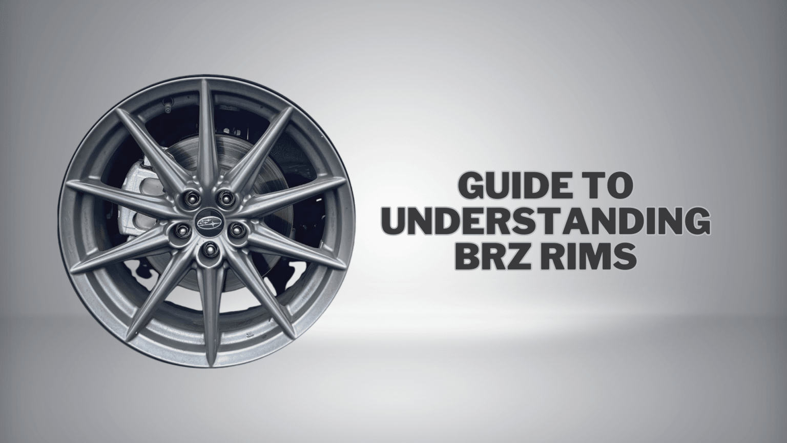 My Guide to Understanding BRZ Rims - Opple House