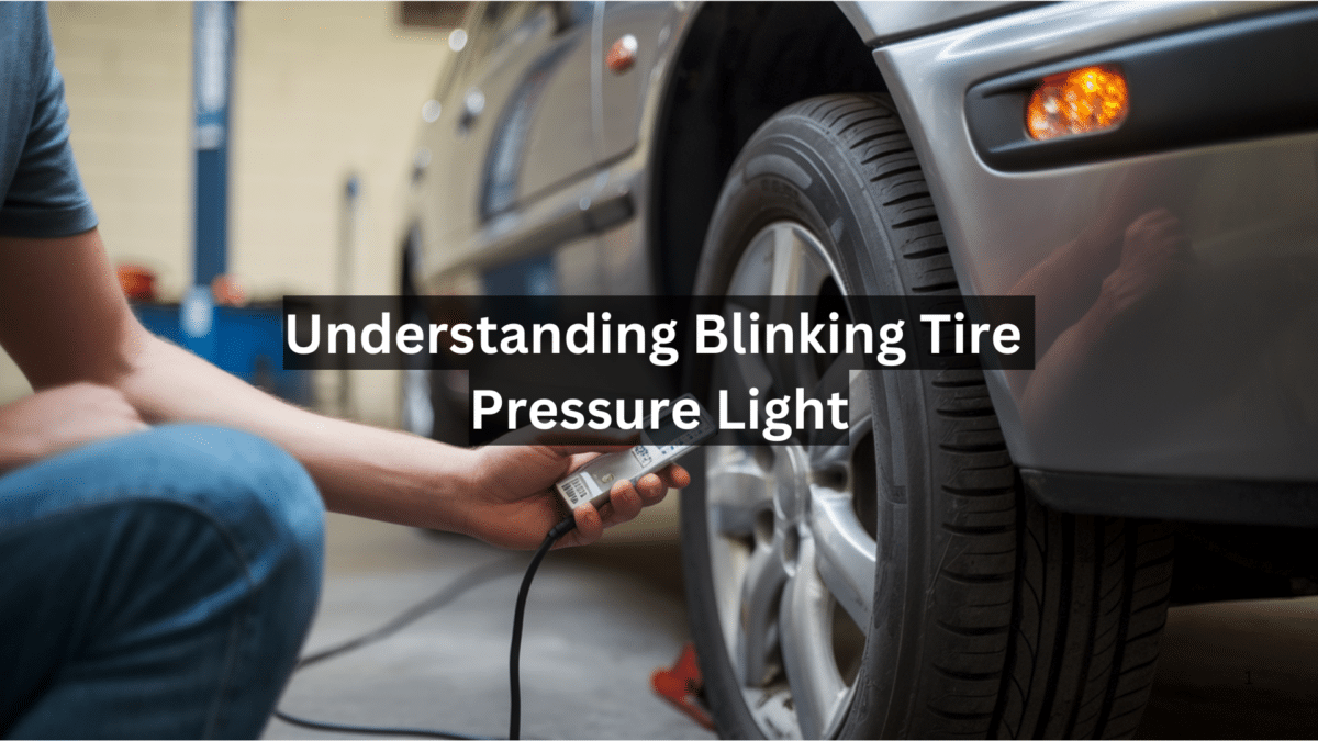 What Does a Blinking Tire Pressure Light Mean? - Opple House